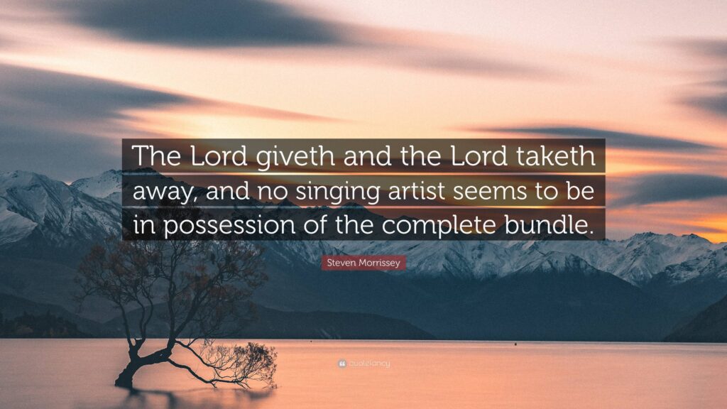 The Lord Giveth And The Lord Taketh Wway - Gen Pro Media